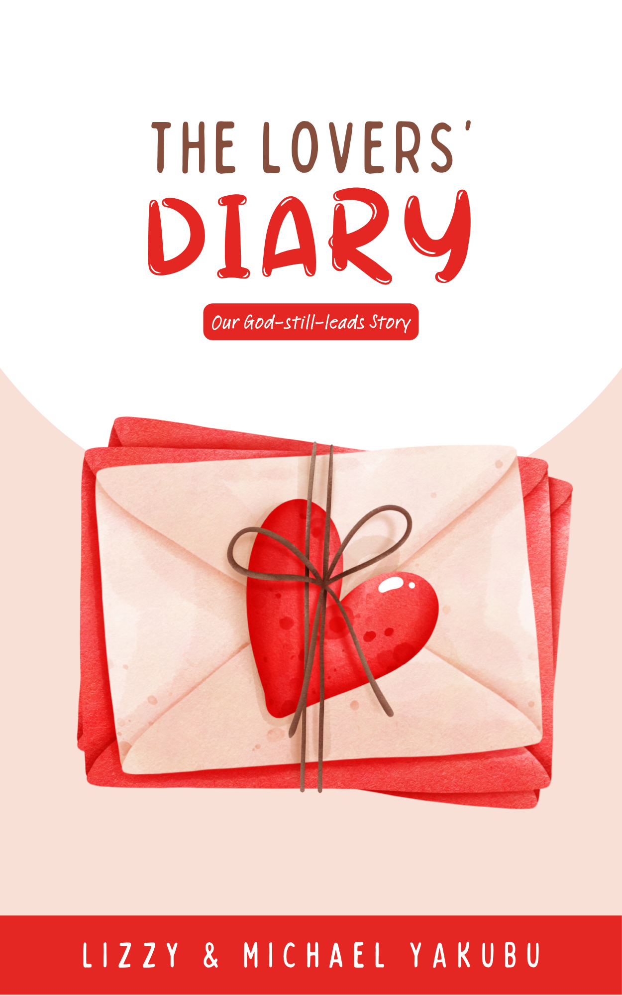 The Lovers’ Diary: When God Writes Your Love Story